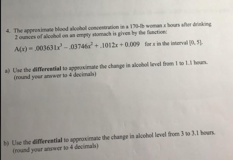 Solved 4. The approximate blood alcohol concentration in a | Chegg.com