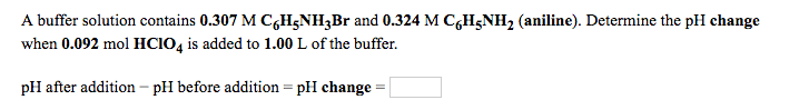 Solved A buffer solution contains 0.307 M C6H5NH3Br and | Chegg.com