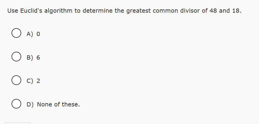 Solved Use Euclid's algorithm to determine the greatest | Chegg.com