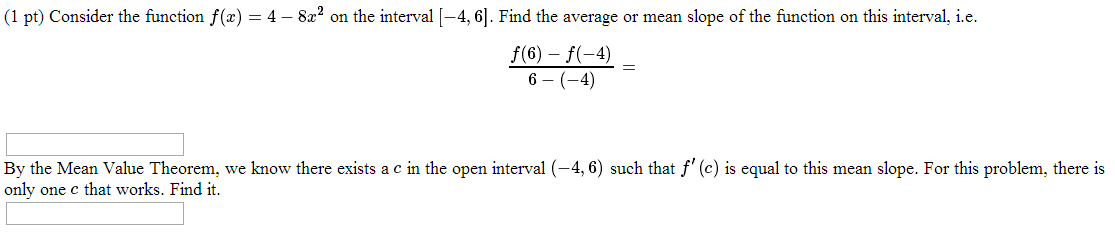 Solved Consider the function f(x) = 4 - 8x2 on the interval | Chegg.com