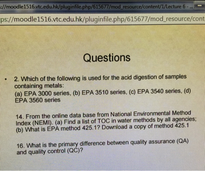 Solved Which of the following is used for the acid digestion | Chegg.com