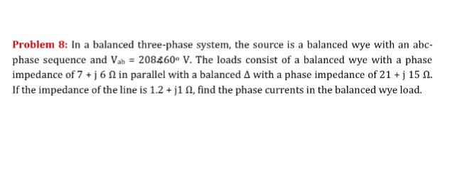 Solved In a balanced three-phase system, the source is a | Chegg.com