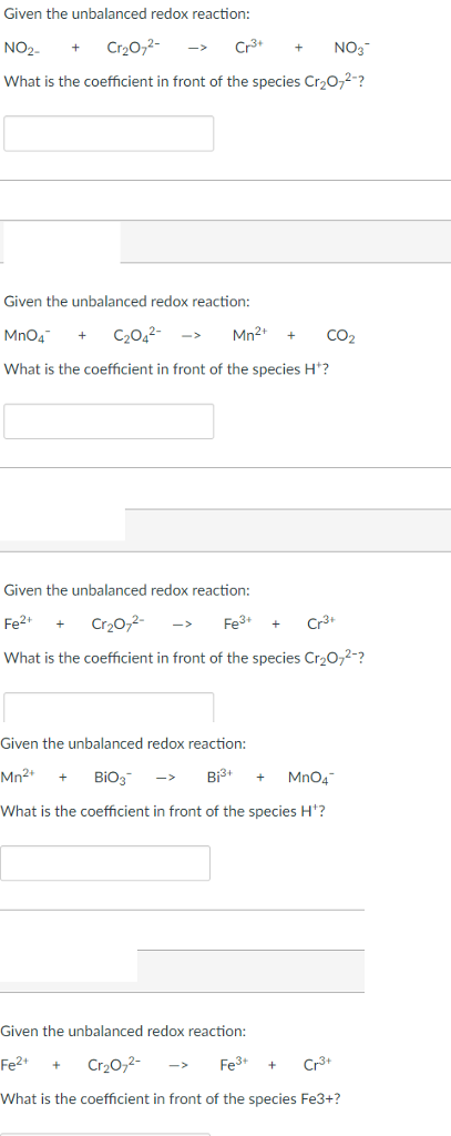 Solved Given the unbalanced redox reaction: NO_2^- + | Chegg.com