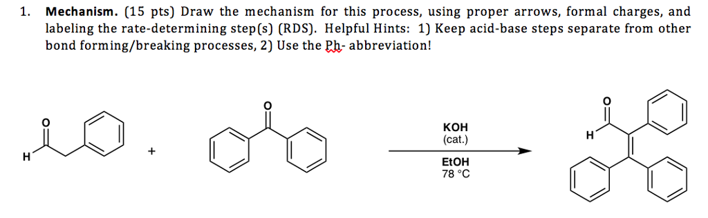 Solved Draw the mechanism for this process, using proper | Chegg.com