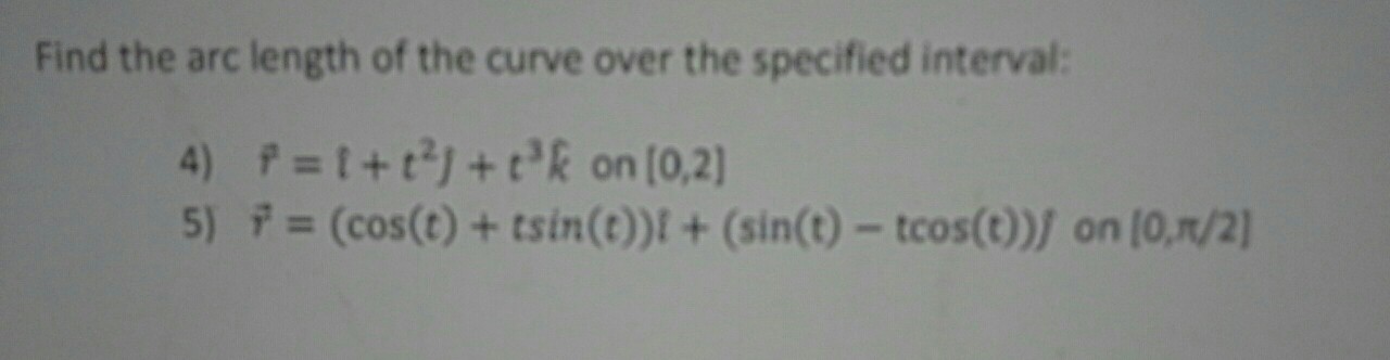Solved Find the arc length of the curve over the specified | Chegg.com