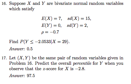 Solved 16. Suppose X and Y are bivariate normal random | Chegg.com