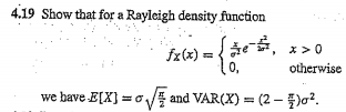 Solved 4.19 Show that for a Rayleigh density function 0, | Chegg.com