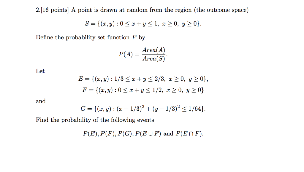 Solved A point is drawn at random from the region (the | Chegg.com