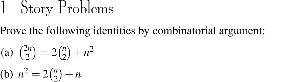 Solved Prove the following identities by combinatorial | Chegg.com