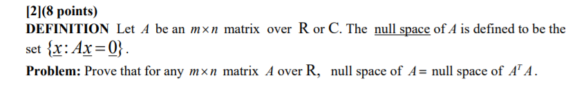Solved [21(8 points) DEFINITION Let A be an mxn matrix over | Chegg.com