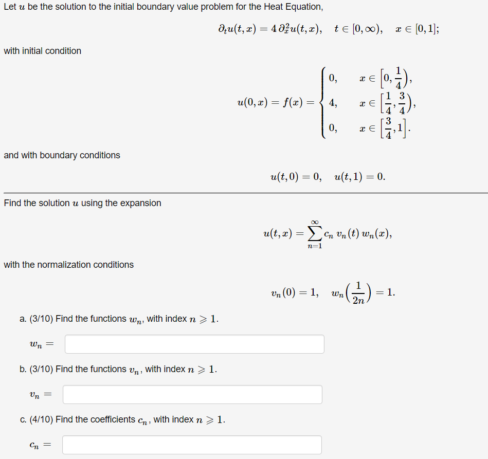 Solved Let u be the solution to the initial boundary value | Chegg.com