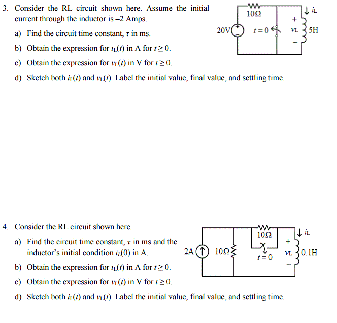 Solved Consider the RL circuit shown here. Assume the | Chegg.com
