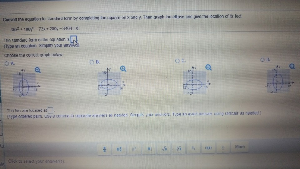 Solved Convert the equation to standard form by completing | Chegg.com
