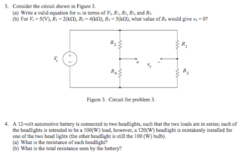 Solved 3. Consider the circuit shown in Figure 3. (a) Write | Chegg.com