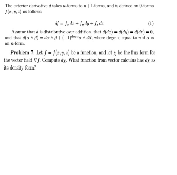 The exterior derivative d takes n-forms to n + | Chegg.com