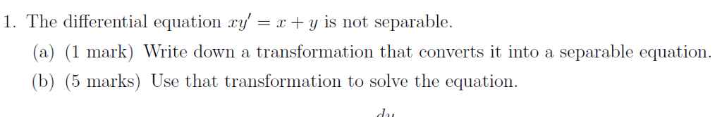 Solved 1. The differential equation ry+y is not separable. | Chegg.com