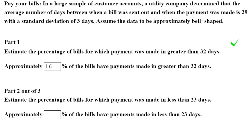 Solved Pay your bills: In a large sample of customer | Chegg.com