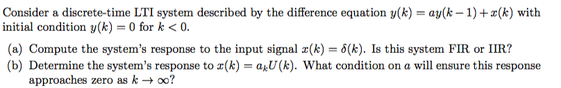 Solved Consider a discrete-time LTI system described by the | Chegg.com