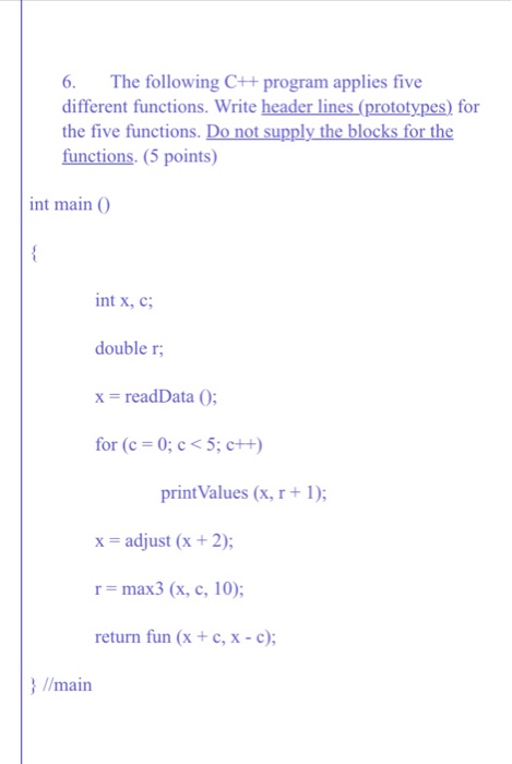 Solved The following C++ program applies five different | Chegg.com