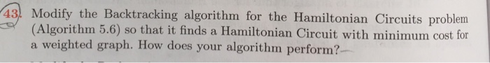 Modify The Backtracking Algorithm For The Hamiltonian