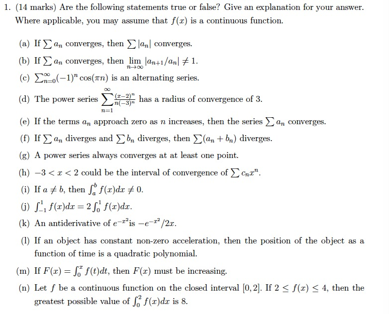 Solved 1. (14 marks) Are the following statements true or | Chegg.com