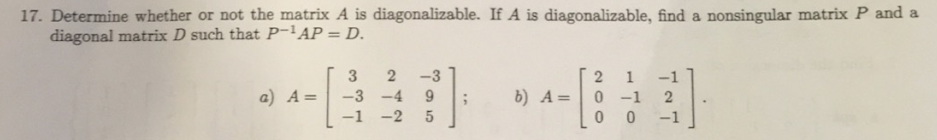Solved Determine whether or not the matrix A is | Chegg.com
