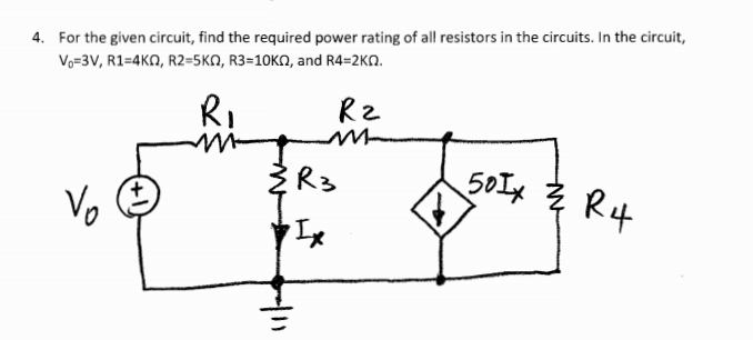 Solved 3. For the given circuit, find the required power | Chegg.com