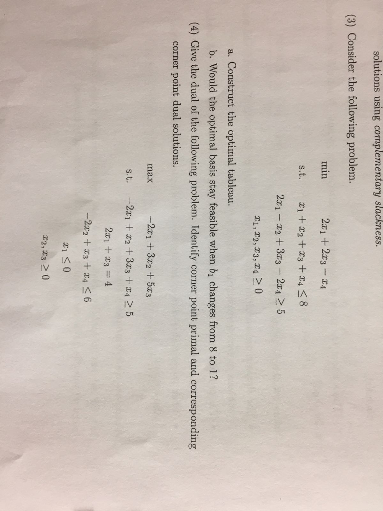 Solved solutions using complementary slackness. (3) Consider | Chegg.com