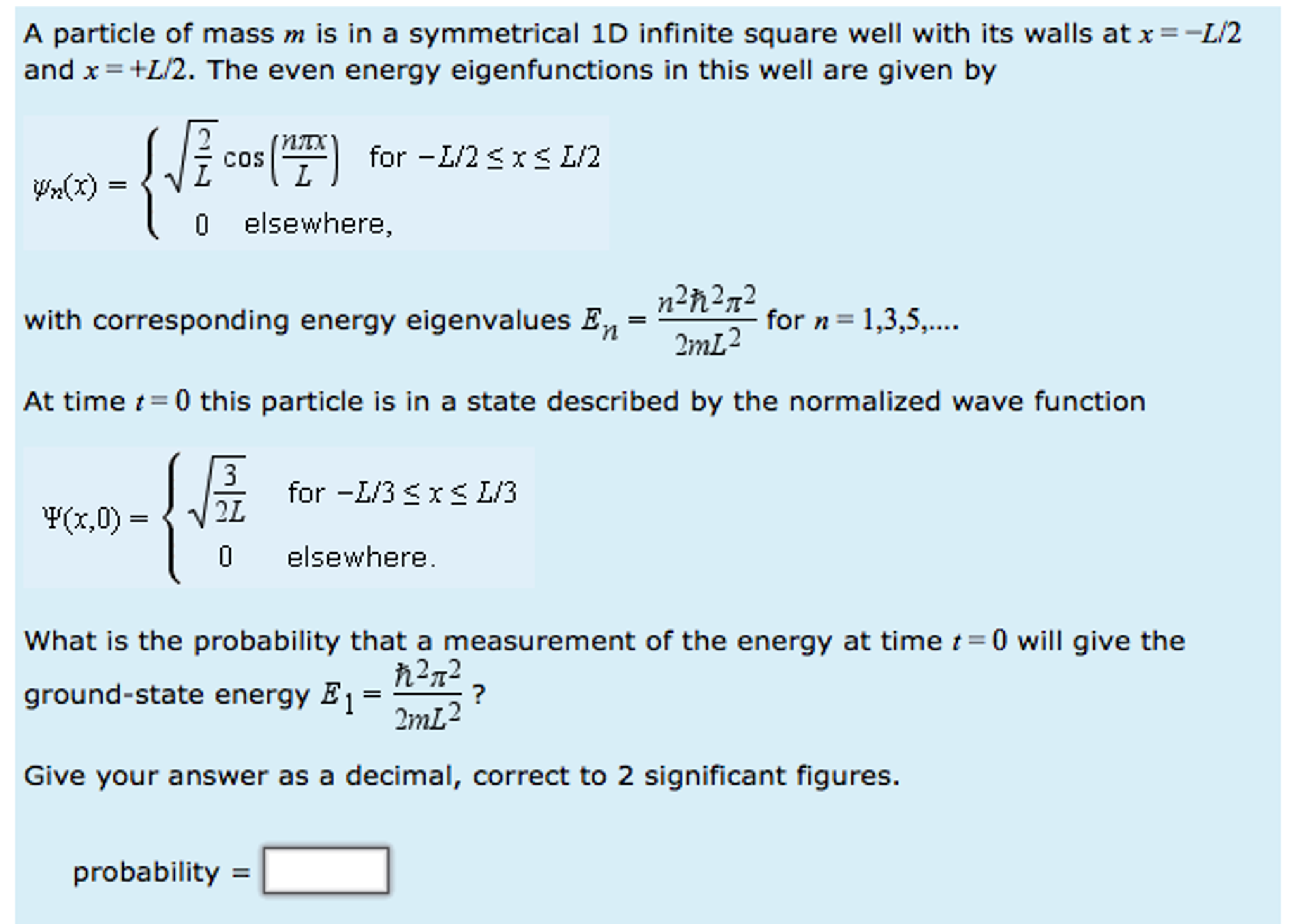Solved A particle of mass m is in a symmetrical 1D infinite | Chegg.com