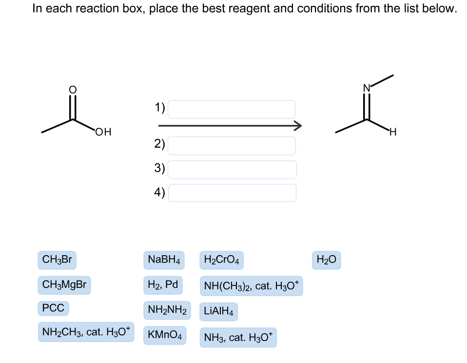 Solved In each reaction box, place the best reagent and | Chegg.com