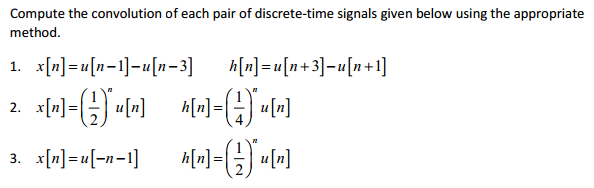 Solved Compute the convolution of each pair of discrete | Chegg.com