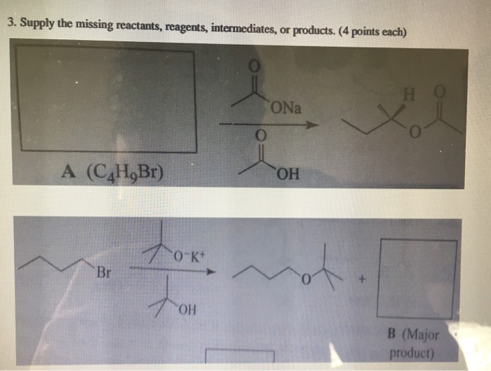 Solved Supply the missing reactants, reagents, | Chegg.com