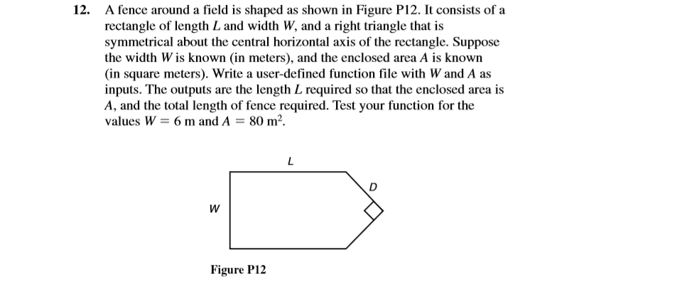 Solved A fence around a field is shaped as shown in Figure | Chegg.com