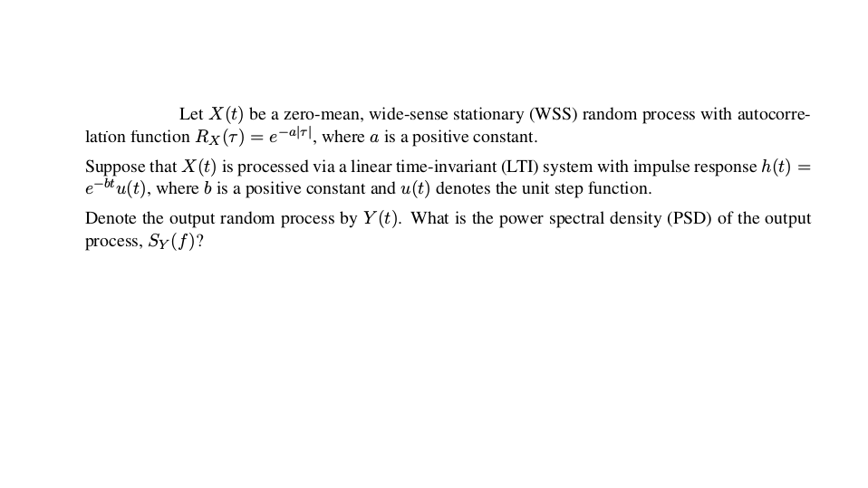 Let X(t) be a zero-mean, wide-sense stationary (WSS) | Chegg.com