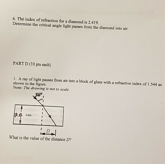 Solved 6. The index of refraction for a diamond is 2.419 | Chegg.com