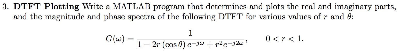 Solved 3 Dtft Plotting Write A Matlab Program That 3202