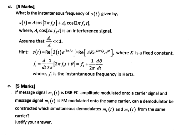 Solved What is the instantaneous frequency of s(t) given by, | Chegg.com