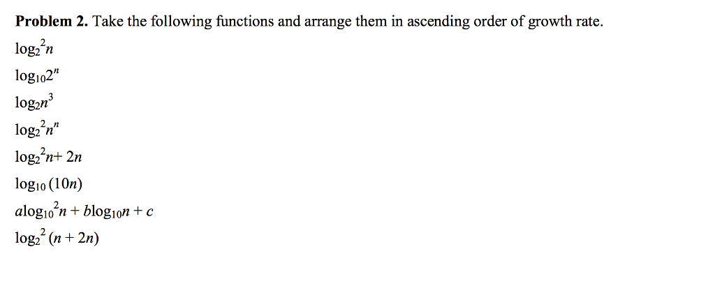 Solved Take the following functions and arrange them in | Chegg.com