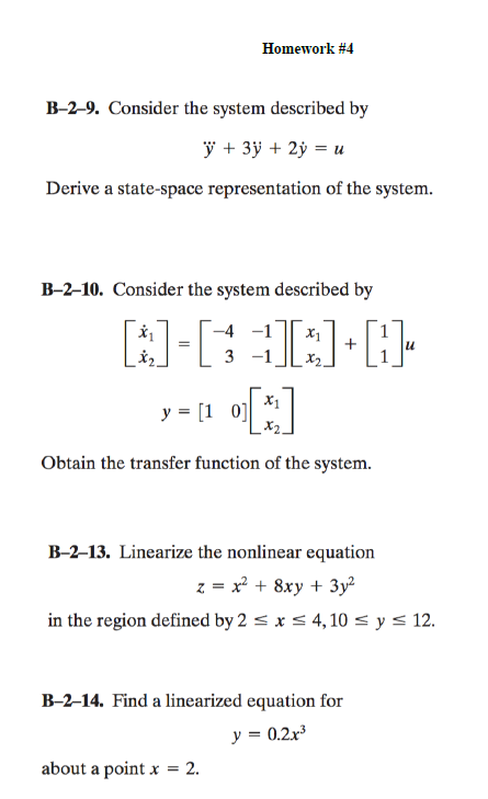 Solved Homework #4 B-2-9. Consider the system described by | Chegg.com