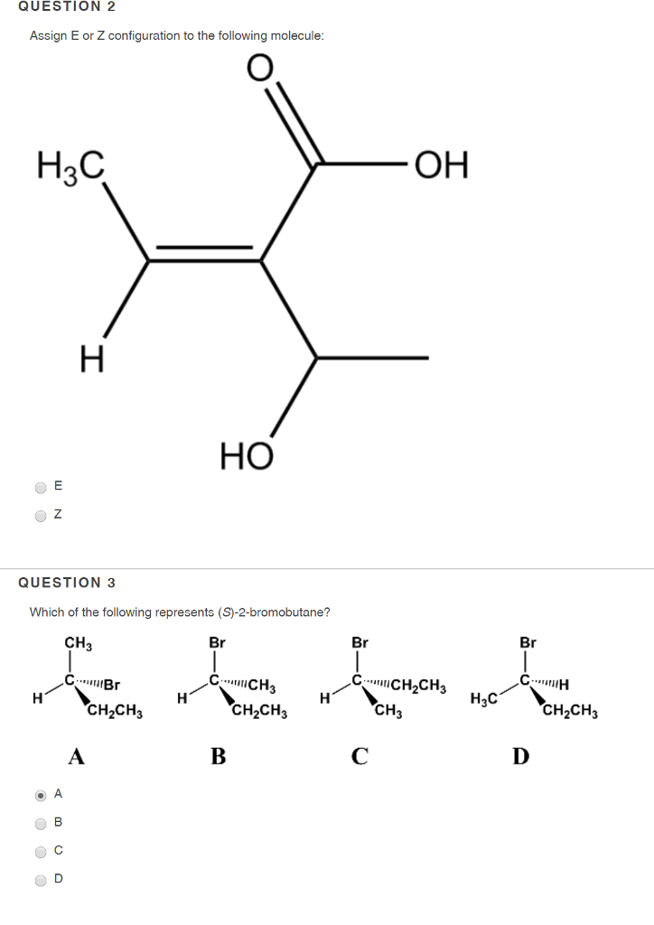 Solved Assign E or Z configuration to the following molecule | Chegg.com