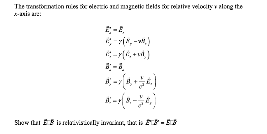 Solved The transformation rules for electric and magnetic | Chegg.com