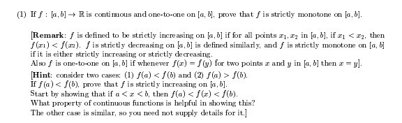 Solved (1) If f : [a,b] ? R is continuous and one-to-one on | Chegg.com