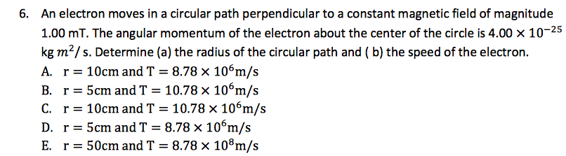 Solved An electron moves in a circular path perpendicular to | Chegg.com