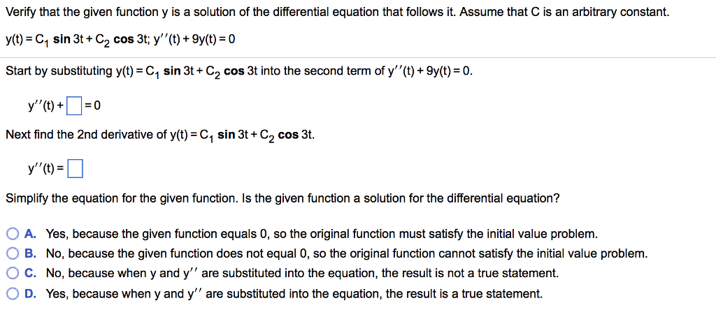 Solved Verify that the given function y is a solution of the | Chegg.com