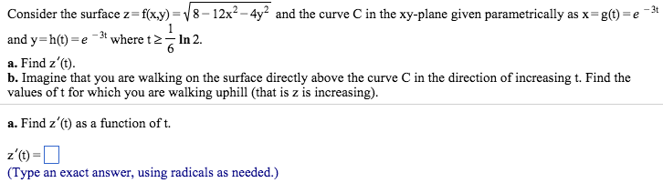 Solved Consider the surface z = f(x,y) = 8 12x2 - 4y2 and | Chegg.com