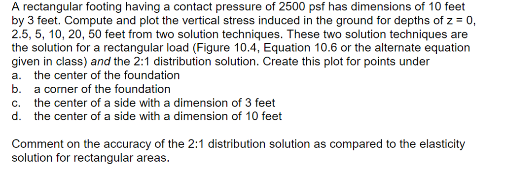 Solved A rectangular footing having a contact pressure of | Chegg.com