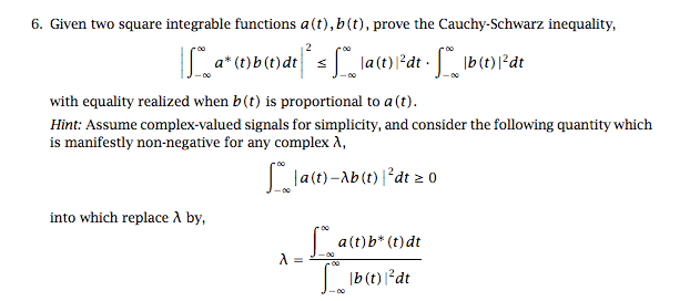 Solved Given two square integral functions a(t), b(t), prove | Chegg.com