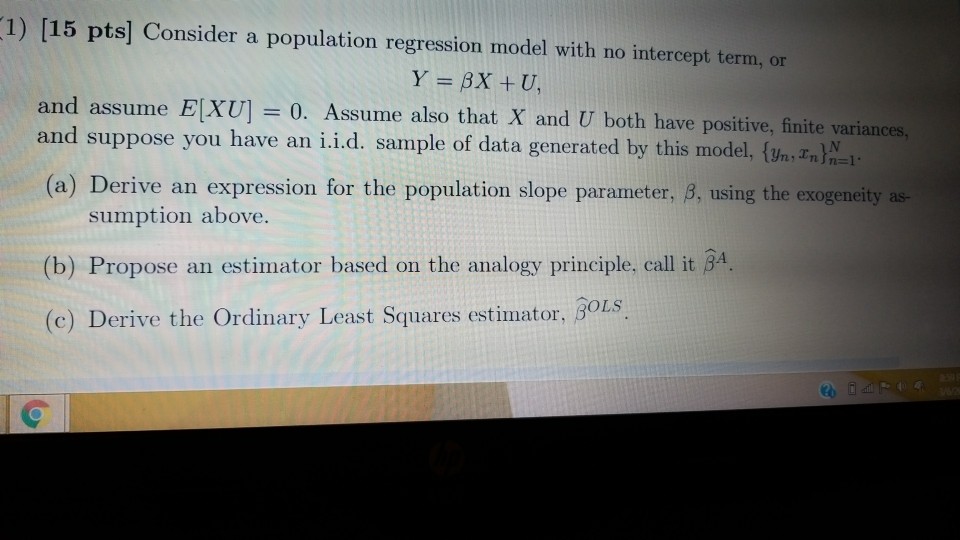 Solved 1) [15 pts] Consider a population regression model | Chegg.com