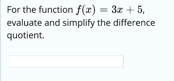 Solved 5x2-4x. For the function f(x) evaluate and simplify. | Chegg.com