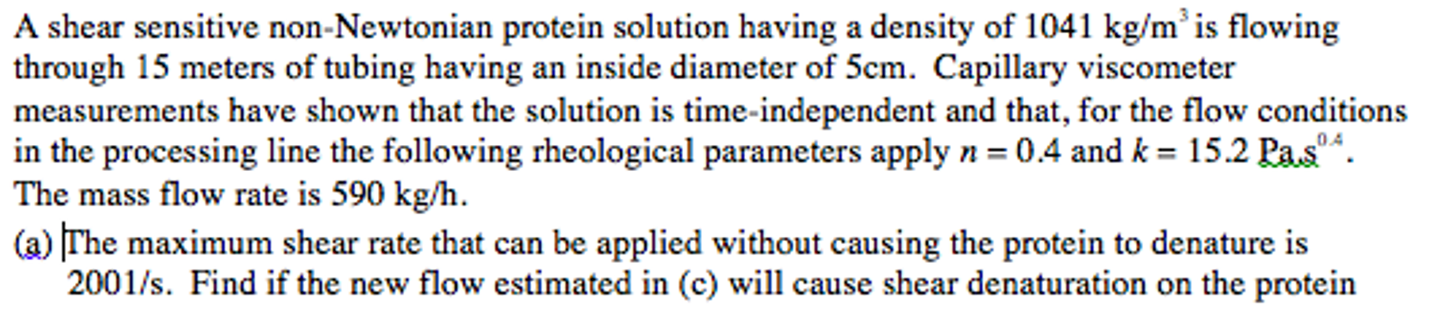 A shear sensitive non-Newtonian protein solution | Chegg.com